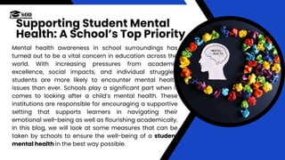 Supporting Student Mental Health A School’s Top Priority.pdf