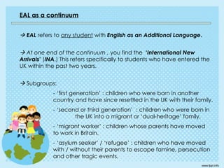 Supporting the eal students in the mfl classroom | PPT