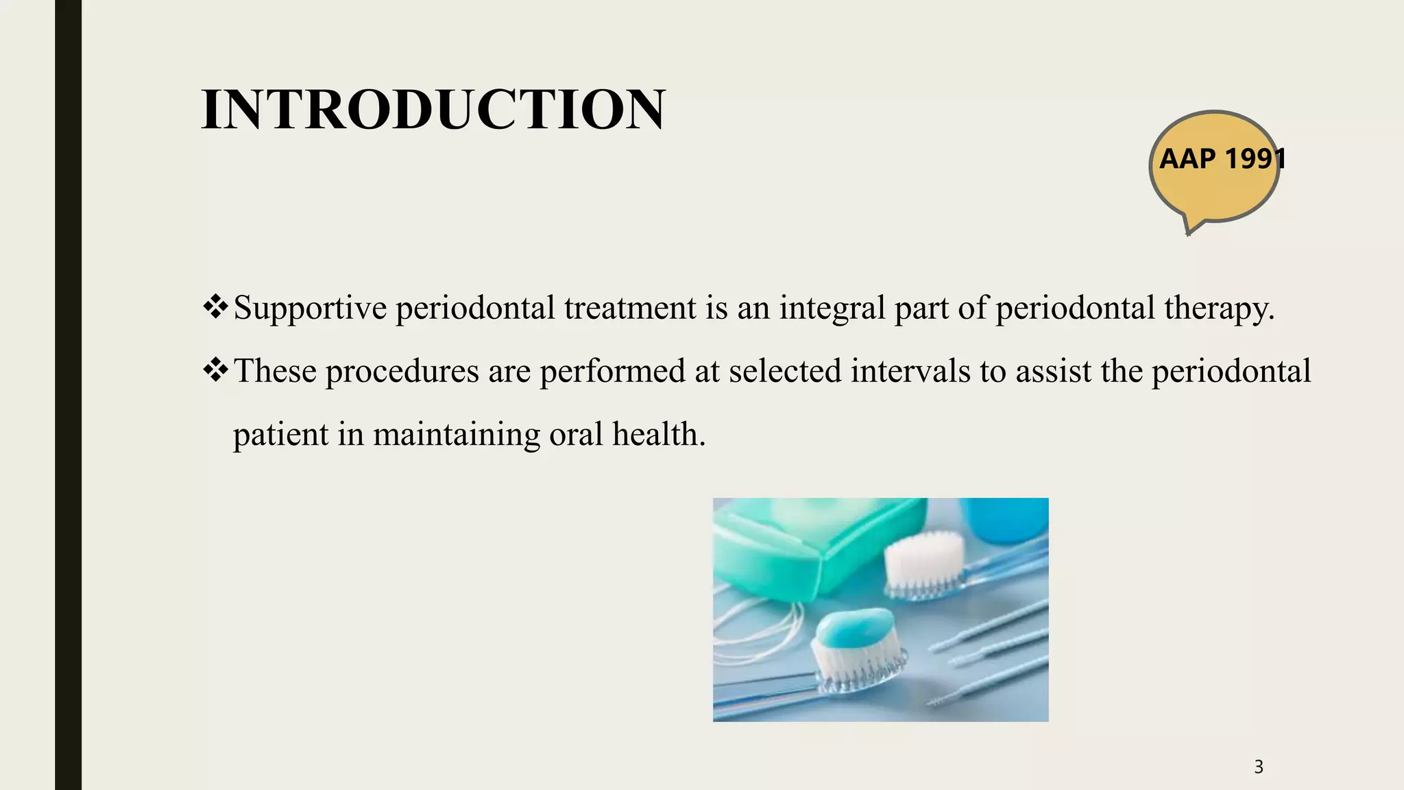Supportive Periodontal Therapy Part 1 | PPTX