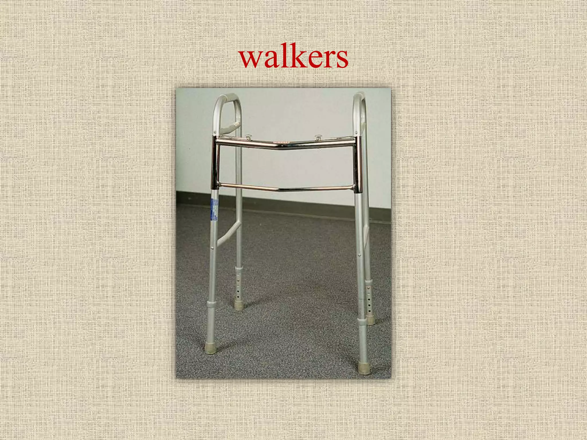 ambulatory devices- crutches, walker, cane | PPTX