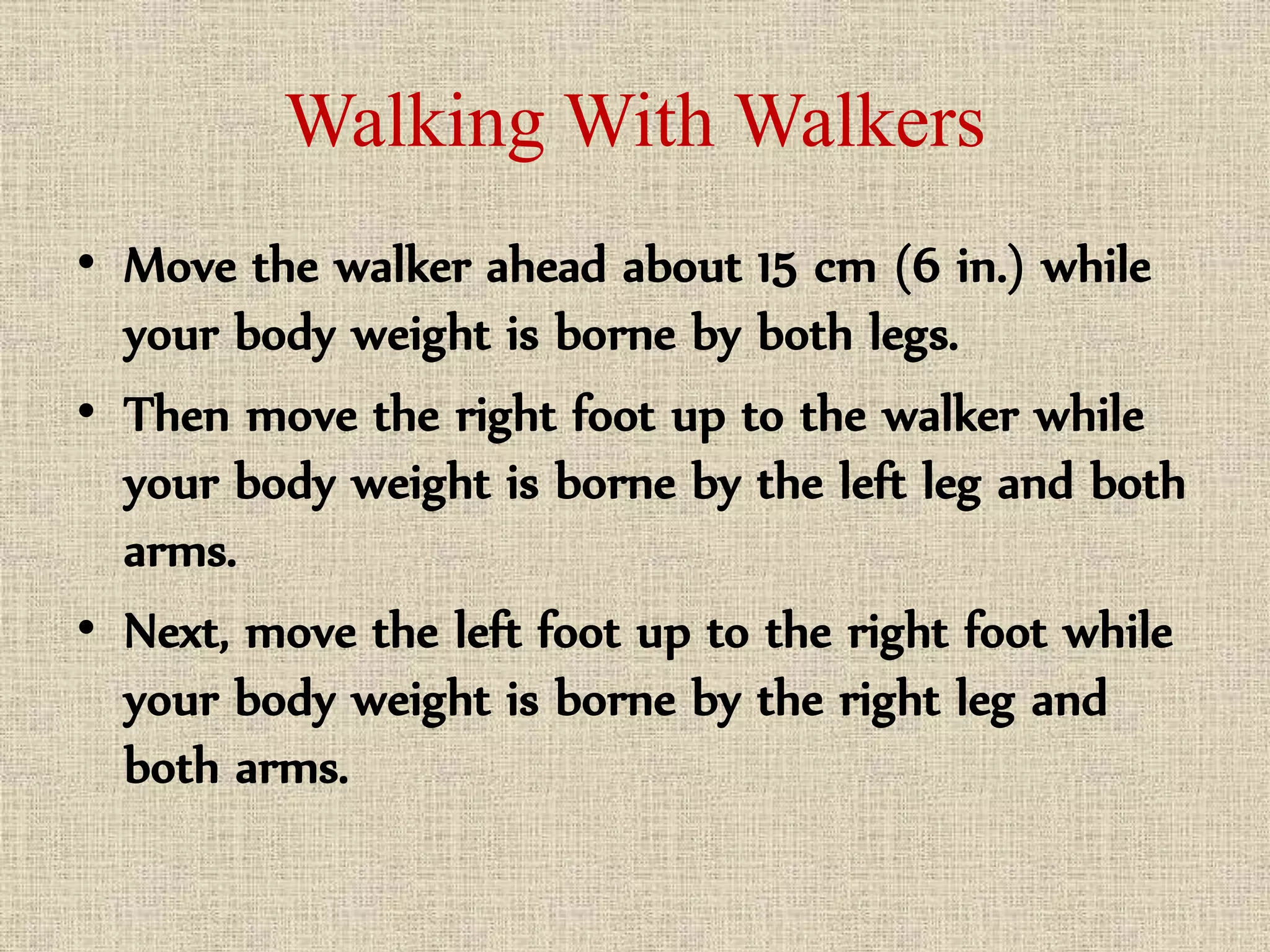 ambulatory devices- crutches, walker, cane | PPTX