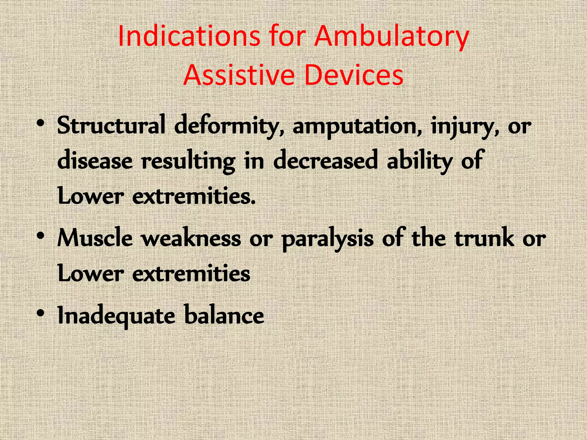 ambulatory devices- crutches, walker, cane | PPTX