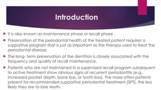 supportive periodontal therapy periodontics | PPTX