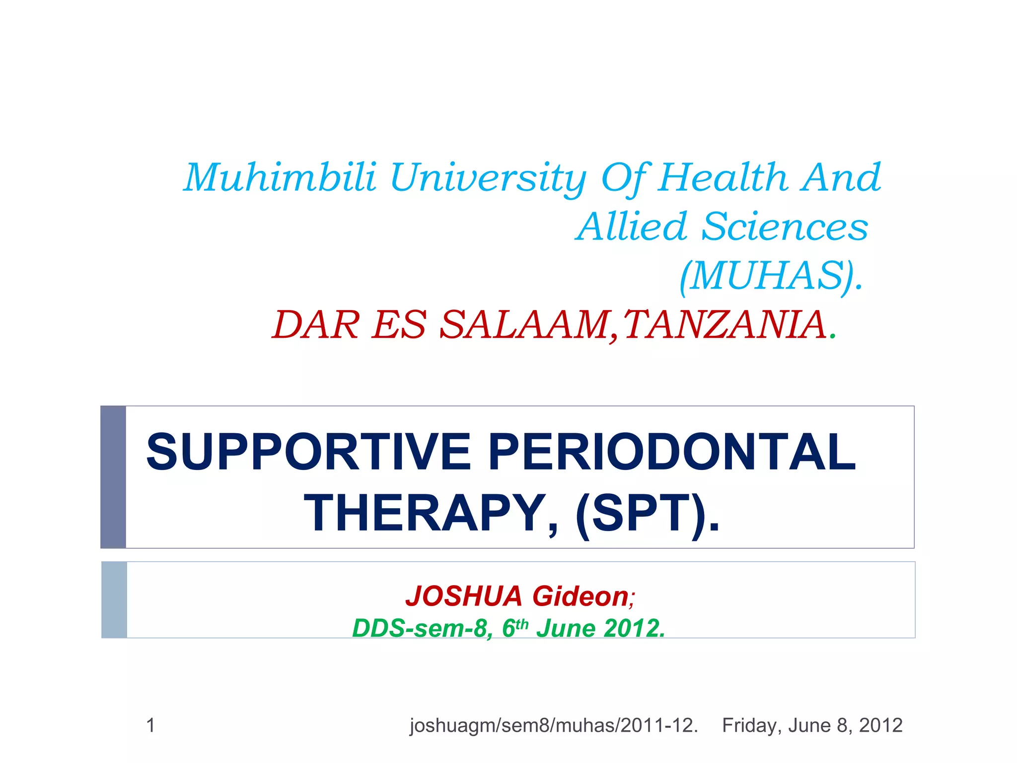 Supportive periodontal therapy0 (2) | PPT