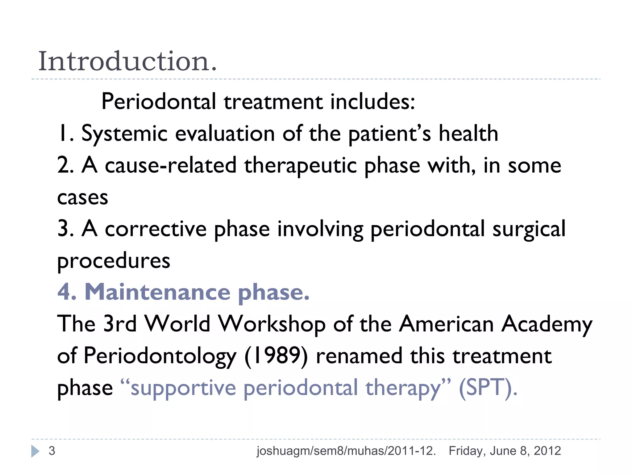 Supportive periodontal therapy0 (2) | PPT
