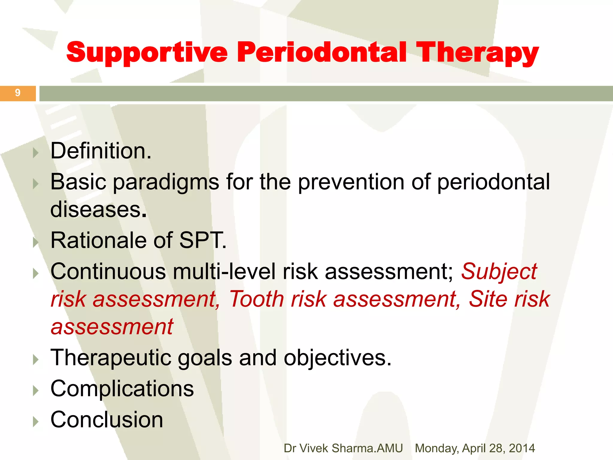 Supportive periodontal therapy final1 | PPTX