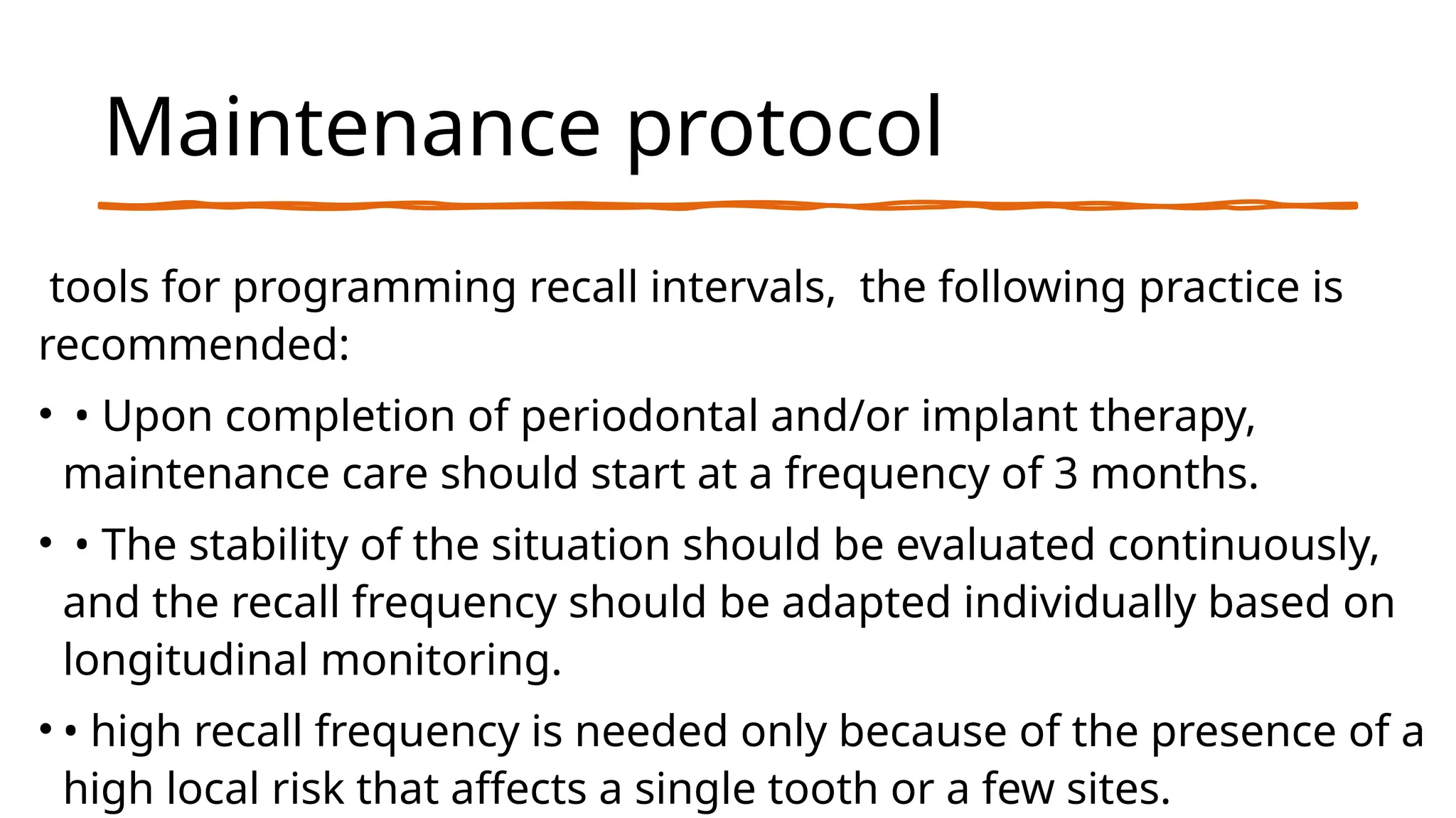 SUPPORTIVE PERIODONTAL THERAPY and maintenance period | PPTX | Oral ...