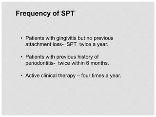 Supportive Periodontal Therapy | PPTX