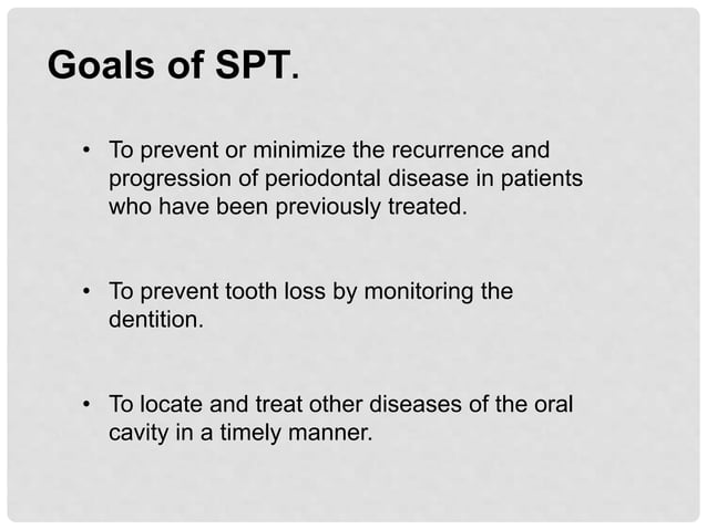 Supportive Periodontal Therapy | PPTX