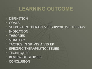 supportive psychotherapy in counselling and clinical setup.pptx