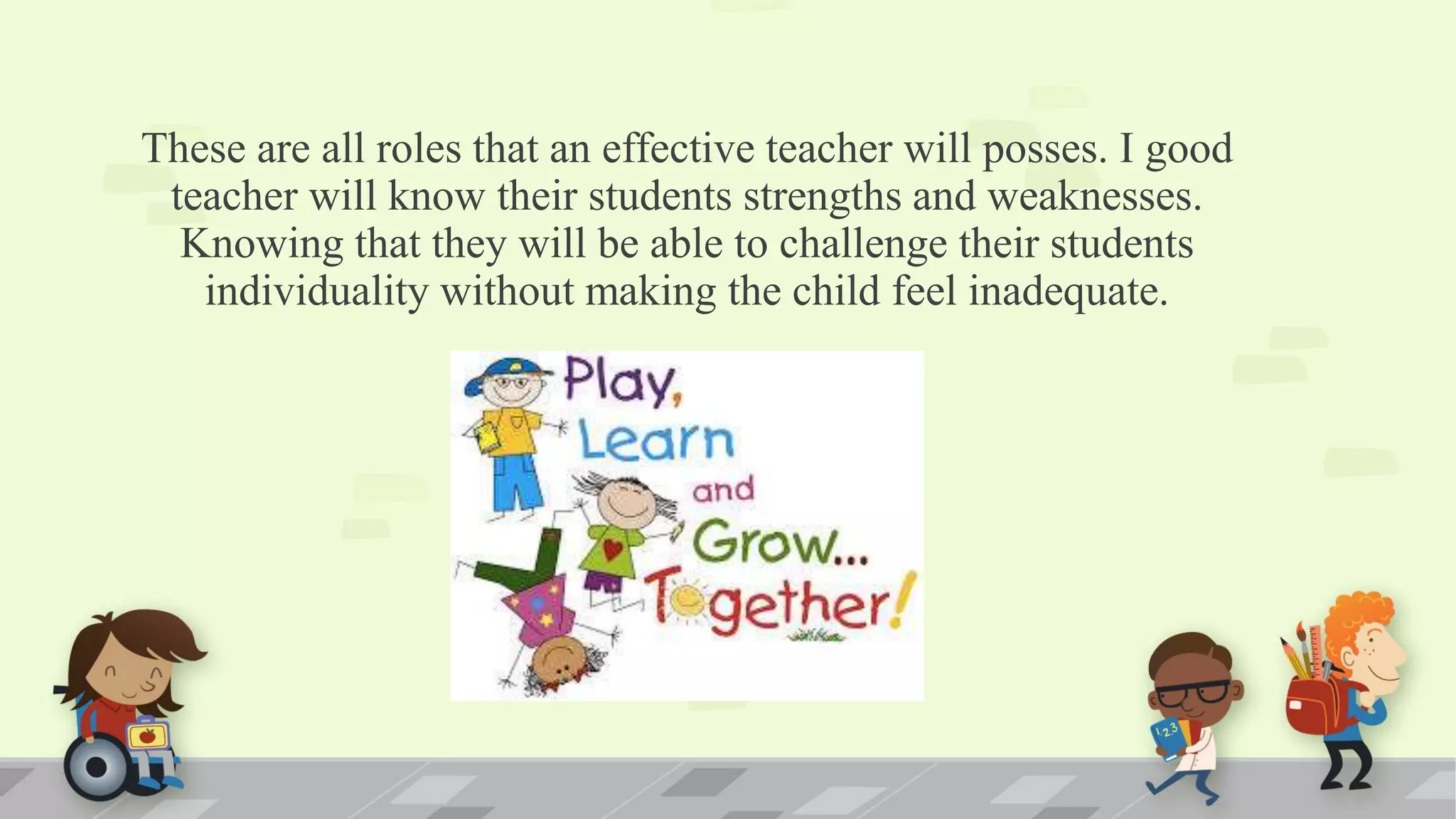 Supportive roles of an effective early childhood teacher | PPTX