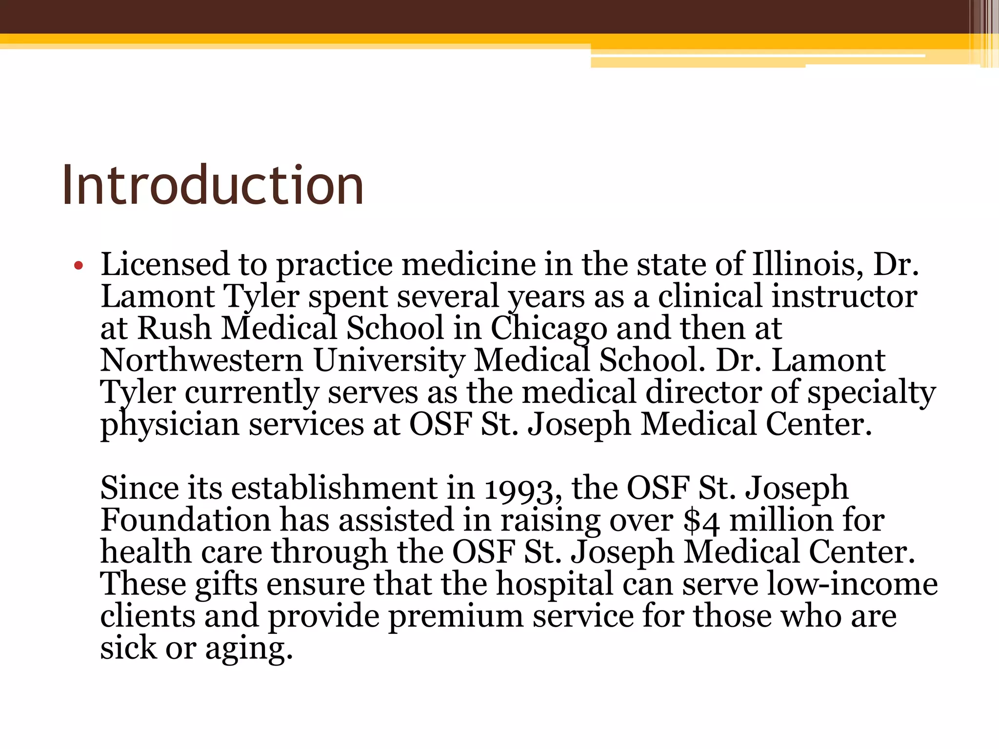 Support the Work of the OSF St. Joseph Medical Center | PPTX | Medical Health