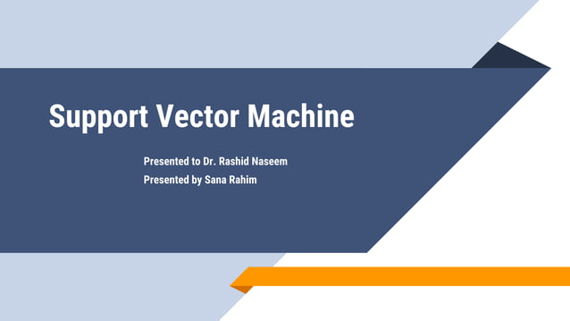 Support Vector Machine (SVM) | PPTX | Technology & Computing