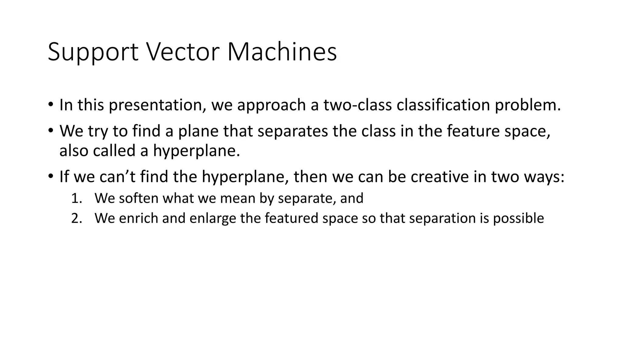 Support Vector Machines- SVM | PPTX | Technology & Computing