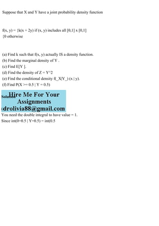 Suppose that X and Y have a joint probability density function.pdf ...