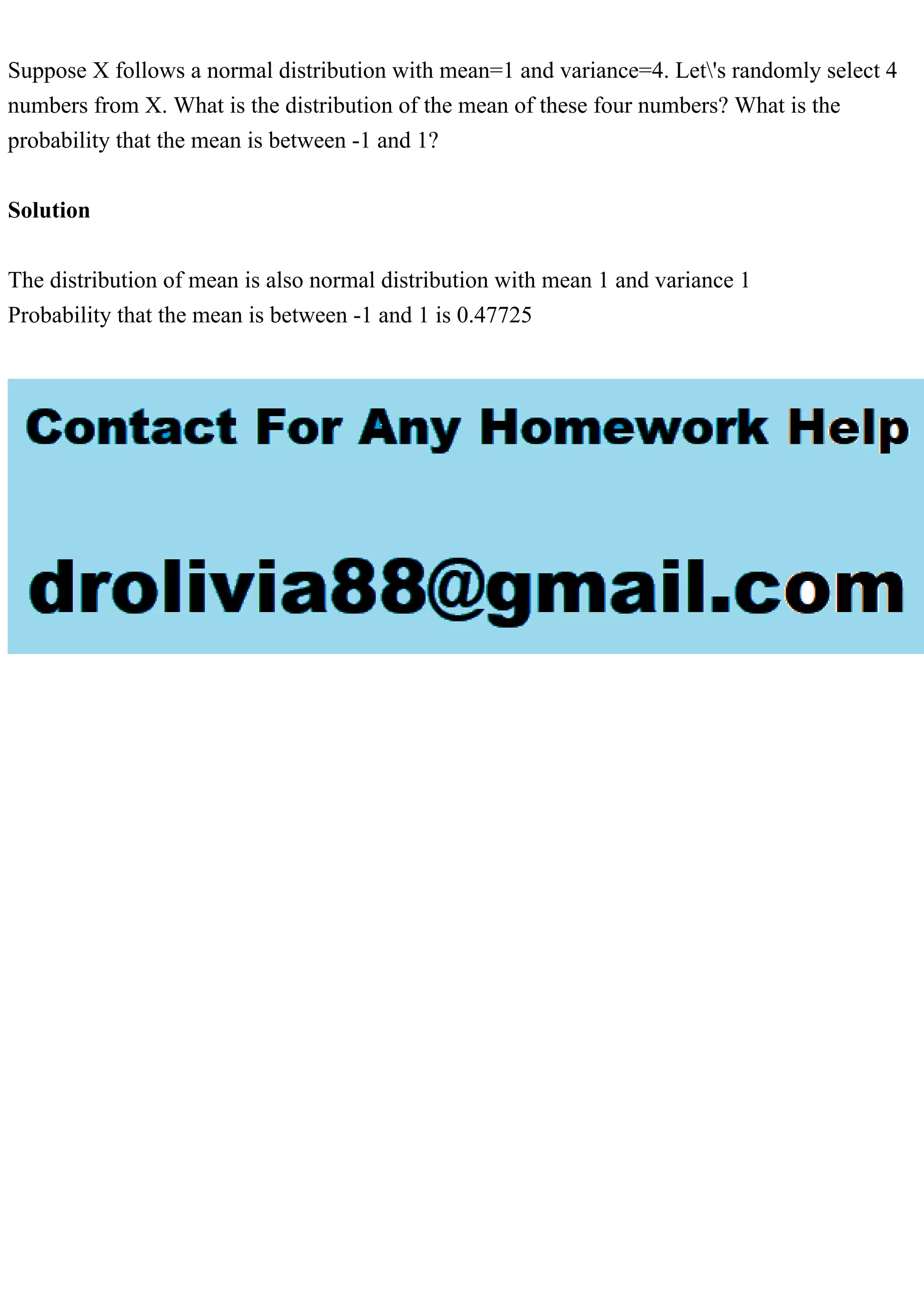 Suppose X follows a normal distribution with mean=1 and variance=4. .pdf