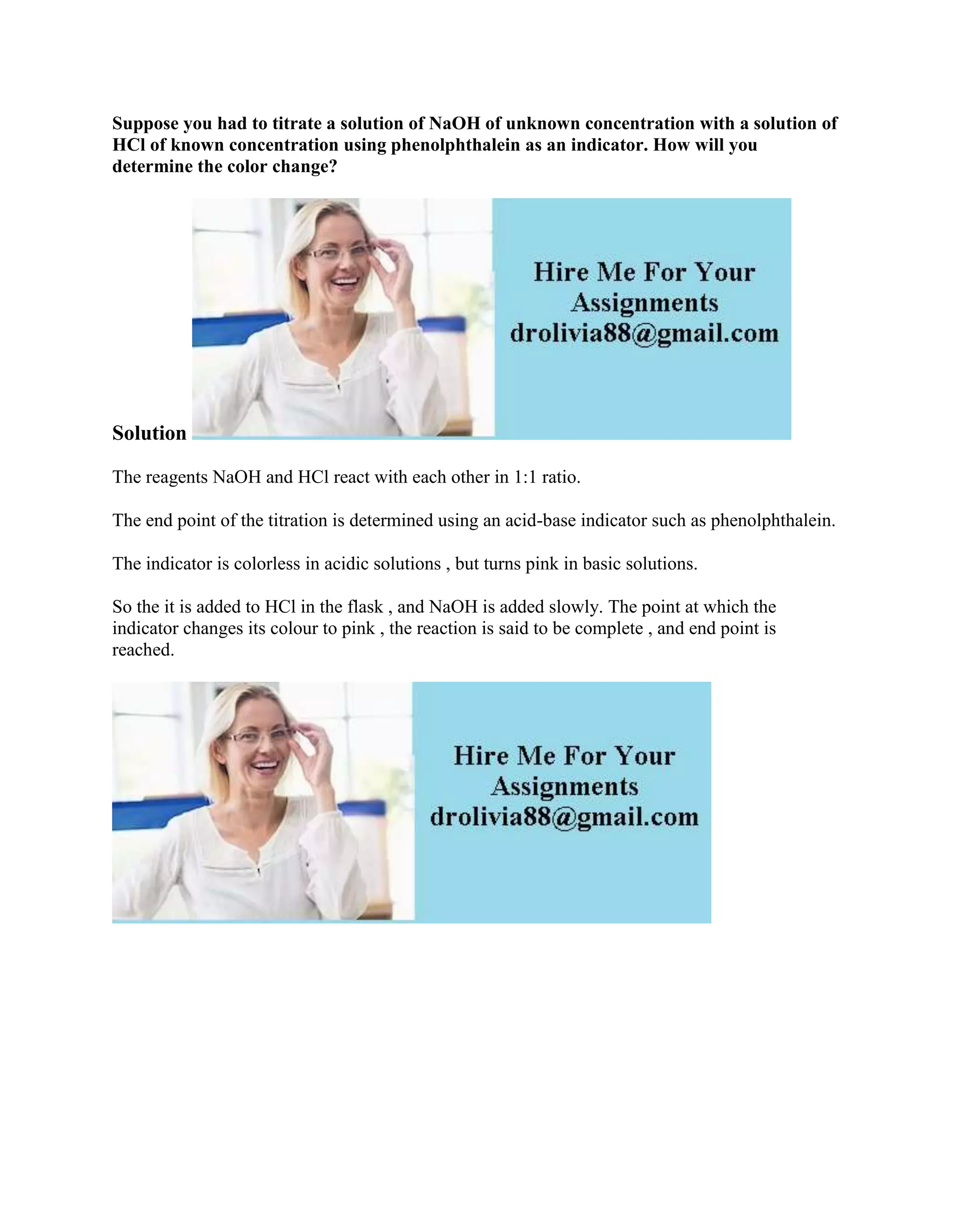 Suppose you had to titrate a solution of NaOH of unknown concentration.docx