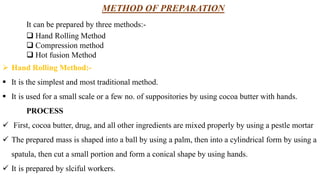 SUPPOSITORIES AND ITS TYPES, BASES, INCOMPATIBILITY | PDF