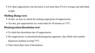 SUPPOSITORIES AND ITS TYPES, BASES, INCOMPATIBILITY | PDF