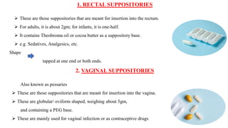 SUPPOSITORIES AND ITS TYPES, BASES, INCOMPATIBILITY | PDF