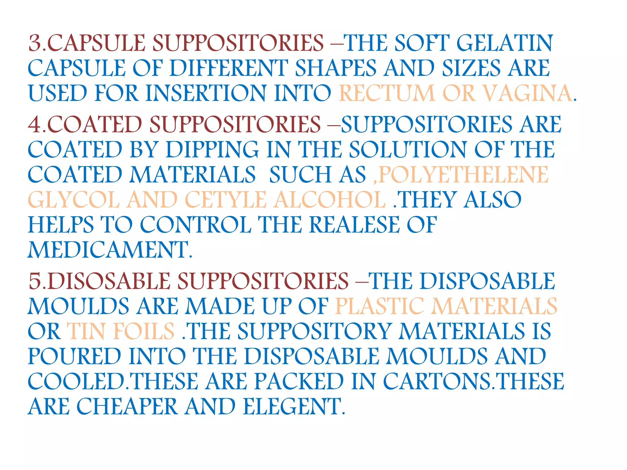 Suppositories the semi solid dosage form | PPT