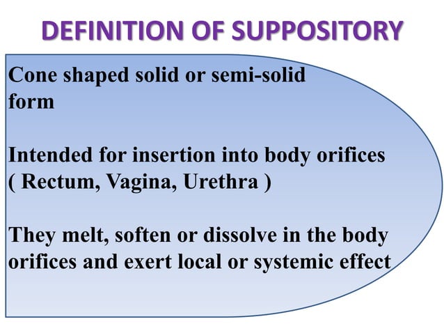 Suppository | PPTX | Medical Health