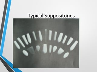 Suppository formulation overview | PPT