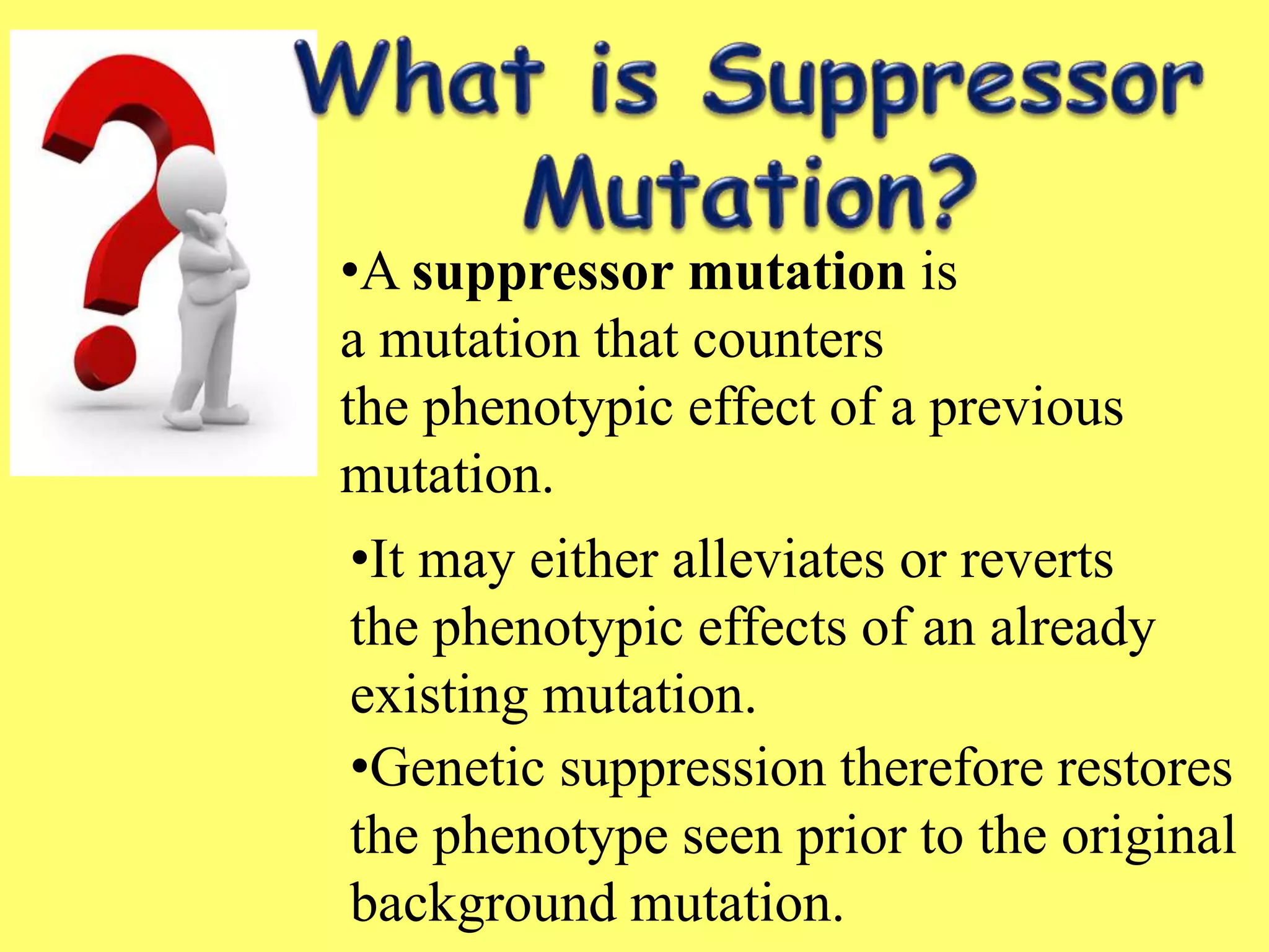 Suppressor mutation | PPTX