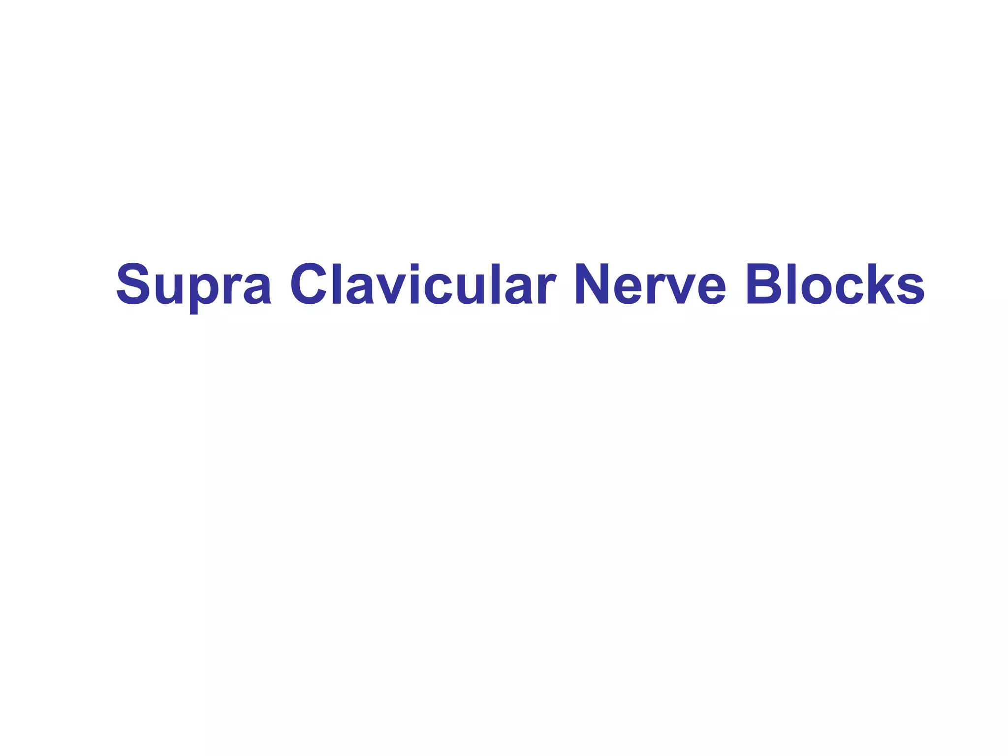 supra clavicular block.ppt