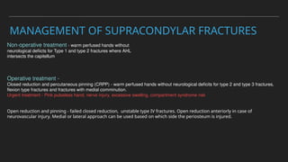 SUPRACONDYLAR FRACTURES OF HUMERUS IN CHILDREN.pptx