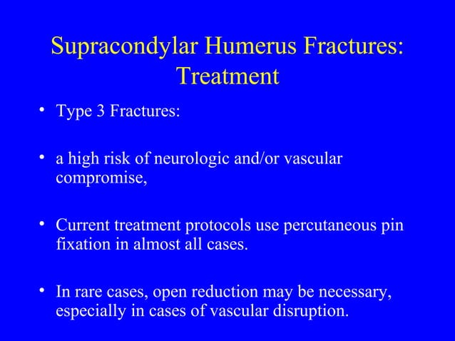 Supracondylar humerus and pink pulseless extremity | PPT