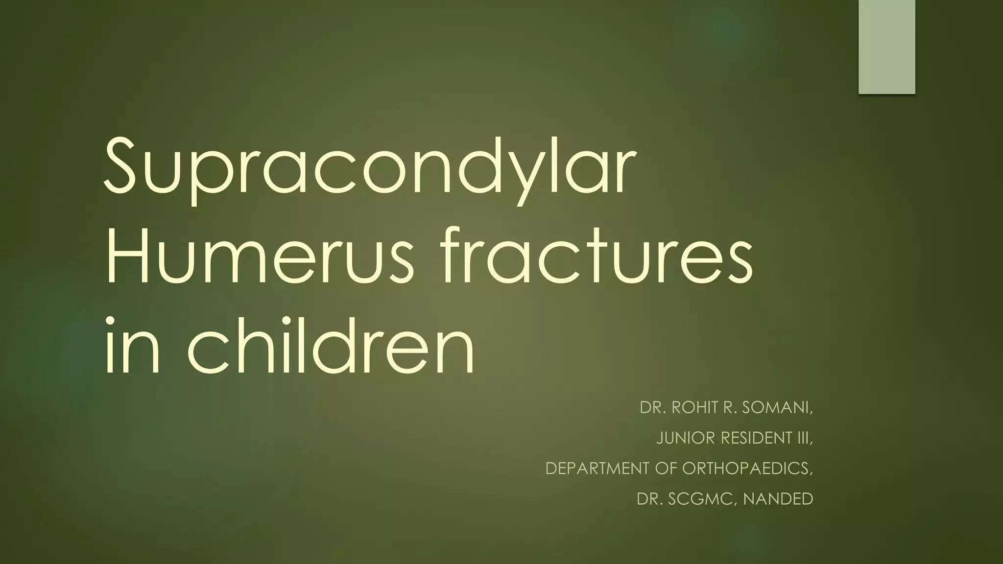 Supracondylar humerus fractures in children | PDF