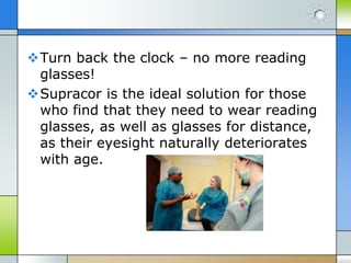 Supracor laser eye treatment | PPTX