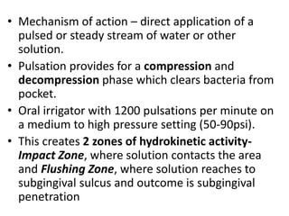 Supragingival and Subgingival Irrigation.pptx