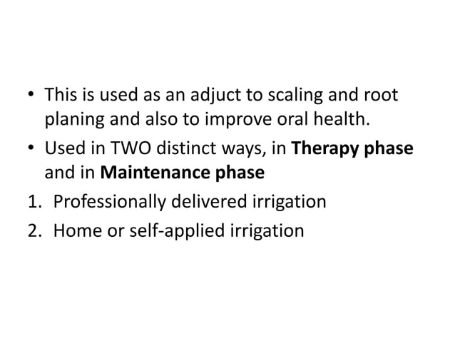 Supragingival and Subgingival Irrigation.pptx