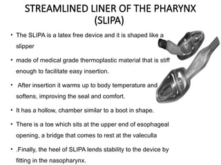 Supraglottic airway device Larygeal mask airway.pptx