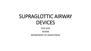 Supraglottic airway devices | PPT
