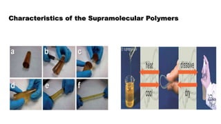 Supramolecular polymers | PPTX
