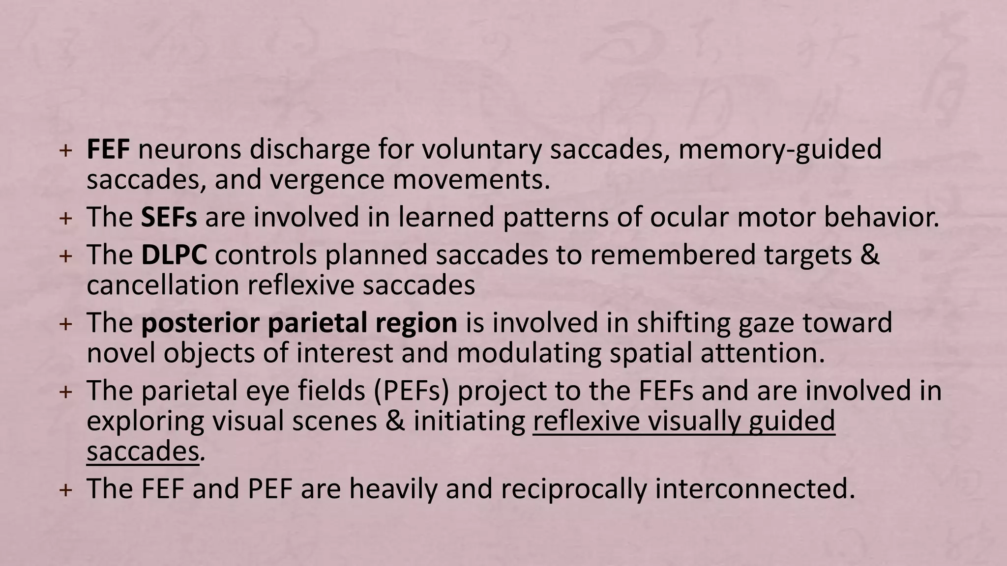 Supranuclear control of eye movements | PPTX