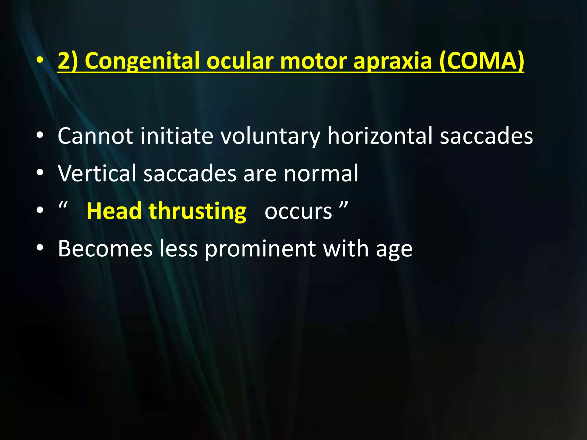Supranuclear disorders of ocular motility | PPTX