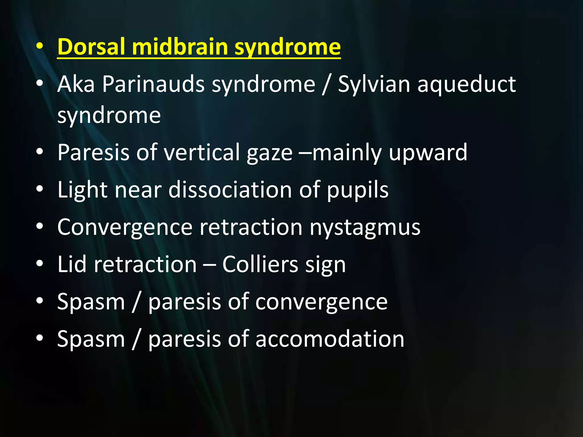 Supranuclear disorders of ocular motility | PPTX