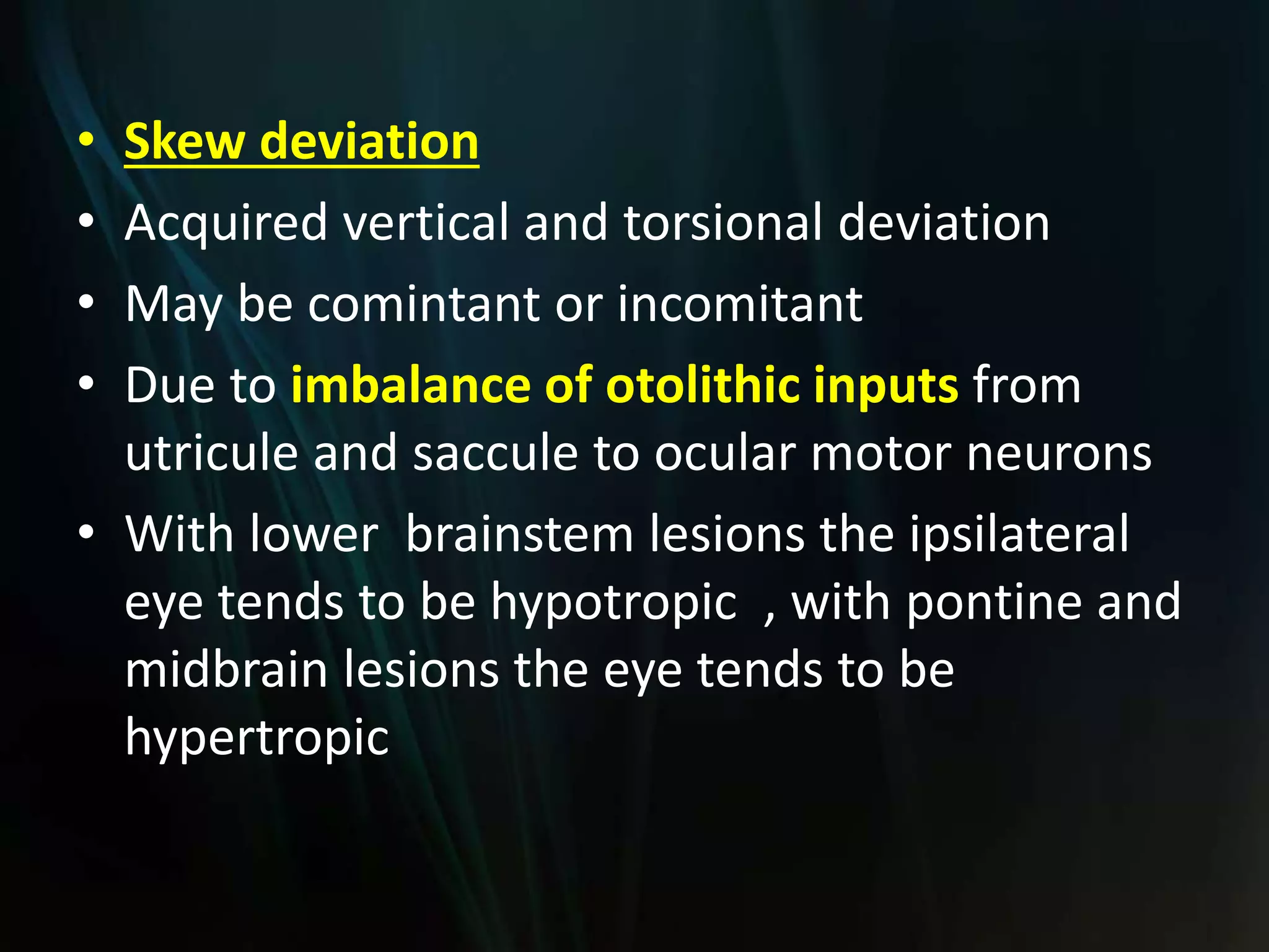 Supranuclear disorders of ocular motility | PPTX