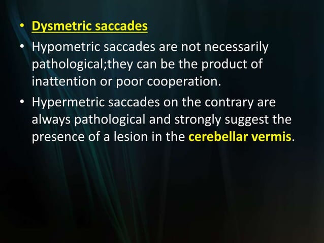 Supranuclear disorders of ocular motility | PPTX