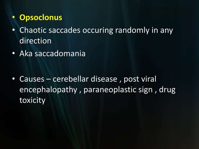 Supranuclear disorders of ocular motility | PPTX
