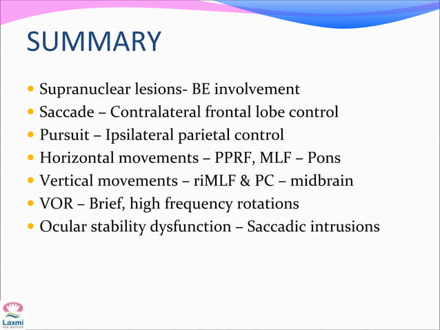 Supranuclear pathways and lesions | PPTX