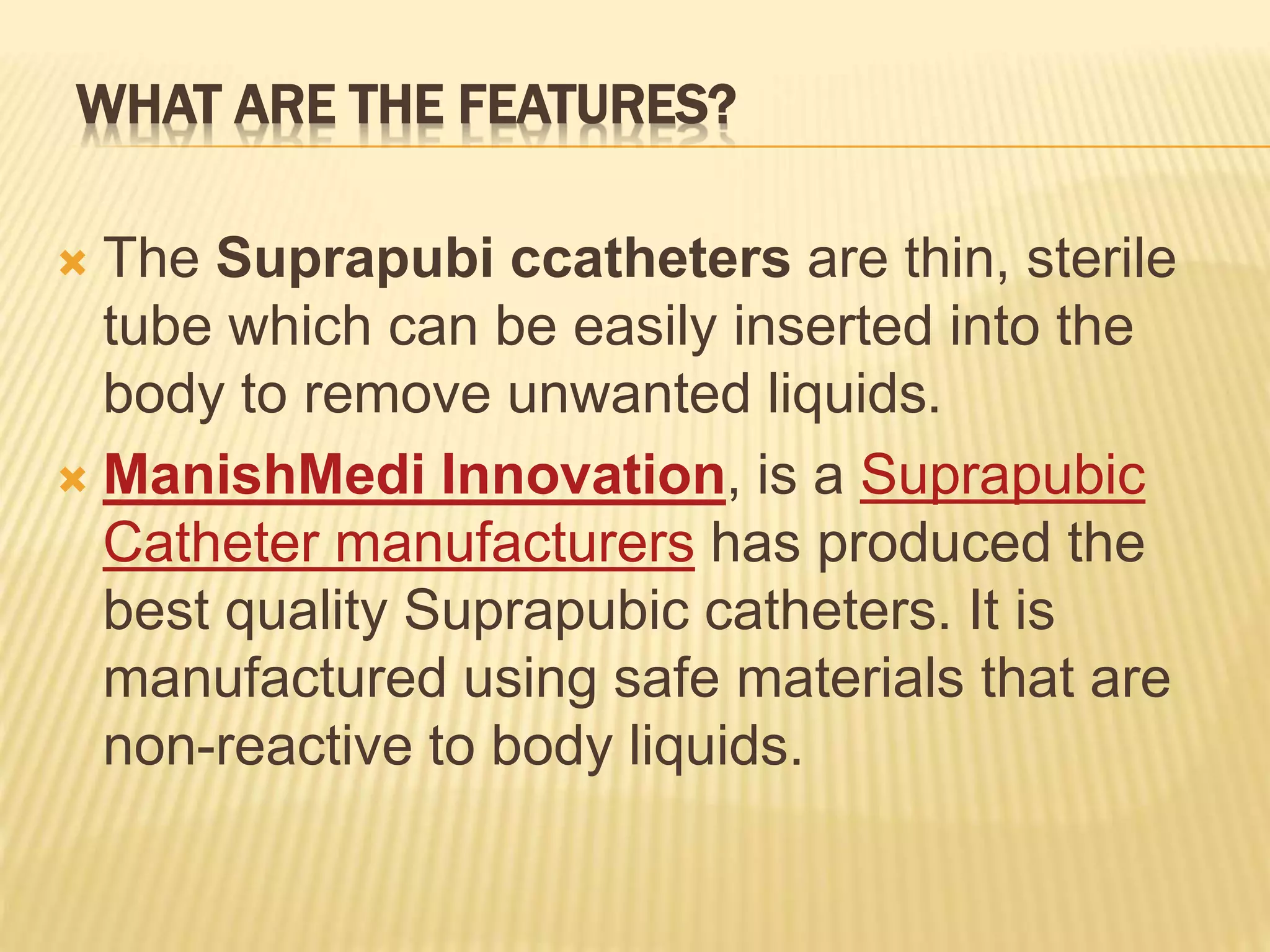 Suprapubic catheters | PPTX