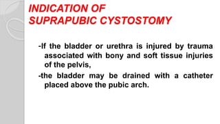 Supra pubic cystostomy | PPTX