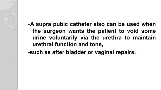 Supra pubic cystostomy | PPTX | Surgery | Medical Health