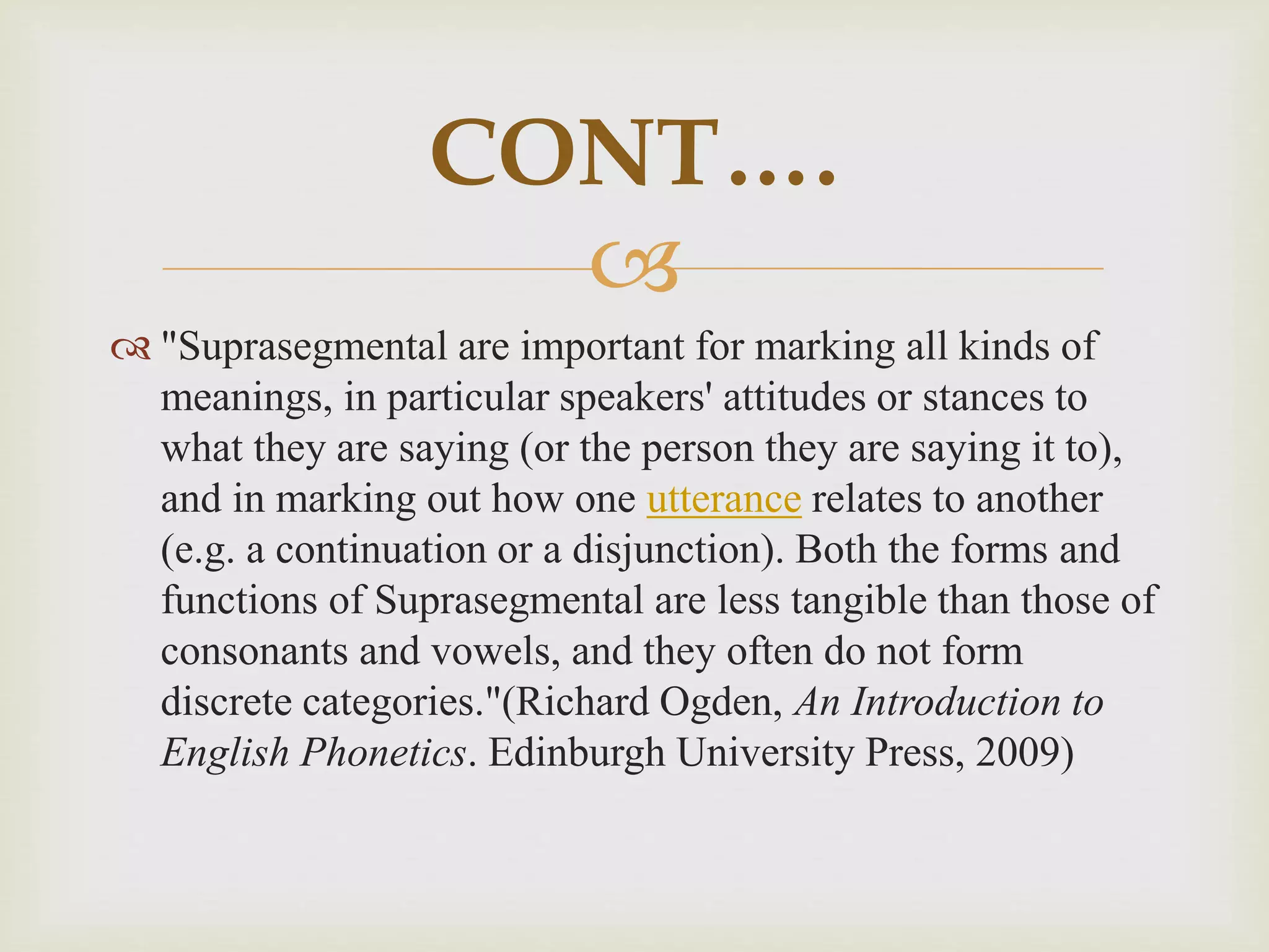 Suprasegmental aspects of speech | PPTX