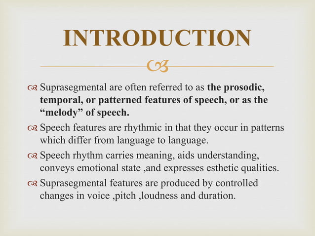 Suprasegmental aspects of speech | PPTX